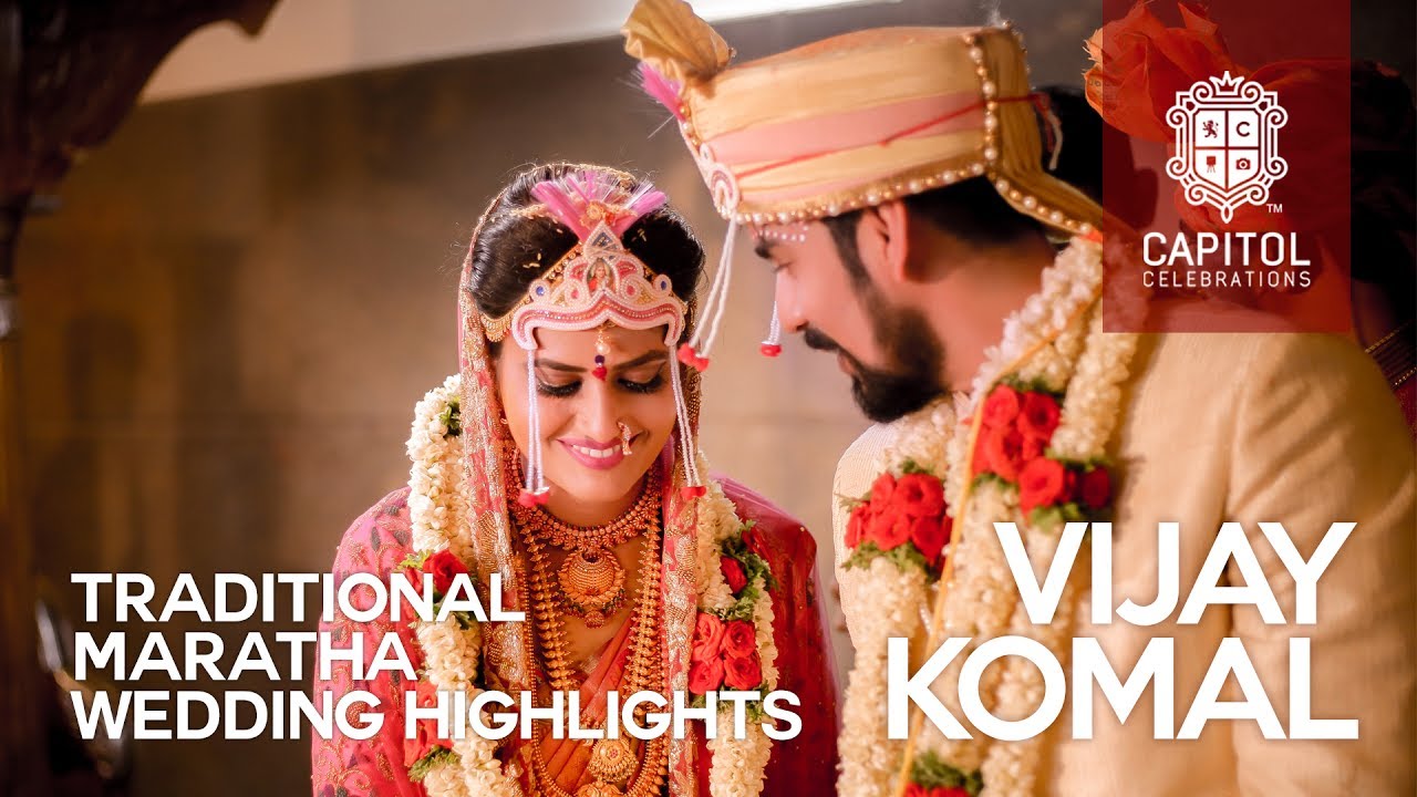 Traditional Maratha wedding 2017 || Vijay & Komal || Capitol ...
