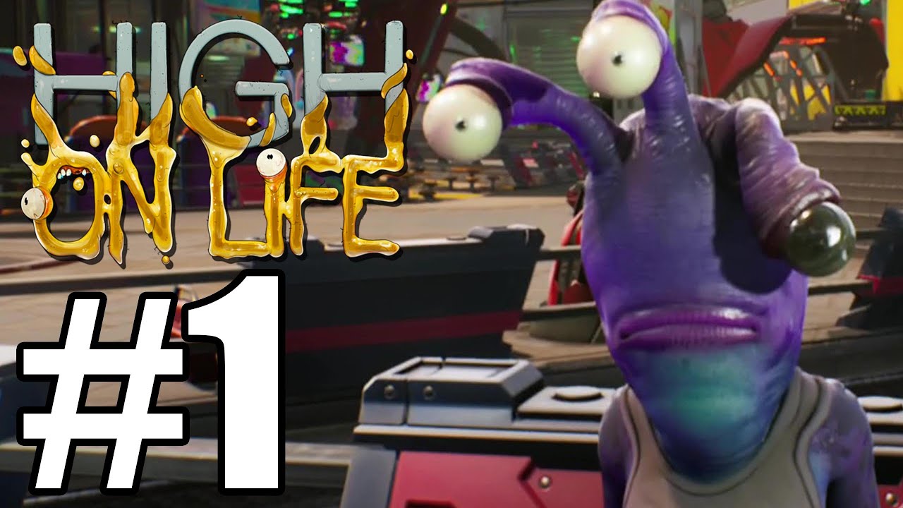 High on Life Gameplay Walkthrough Part 1 - Intro - YouTube