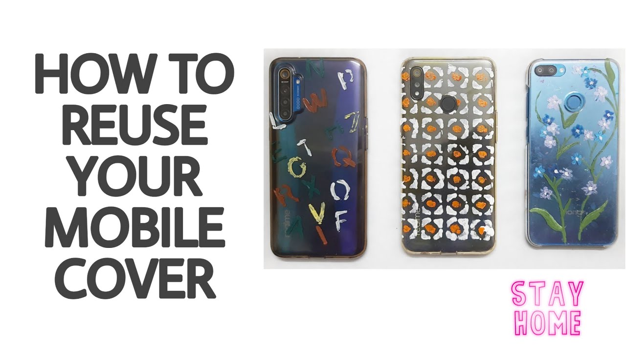 How to Reuse Your Mobile cover | #mobilecover - YouTube
