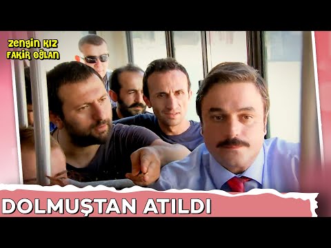 Nurhan’ı dolmuştan attılar - Zengin Kız Fakir Oğlan 3. Bölüm