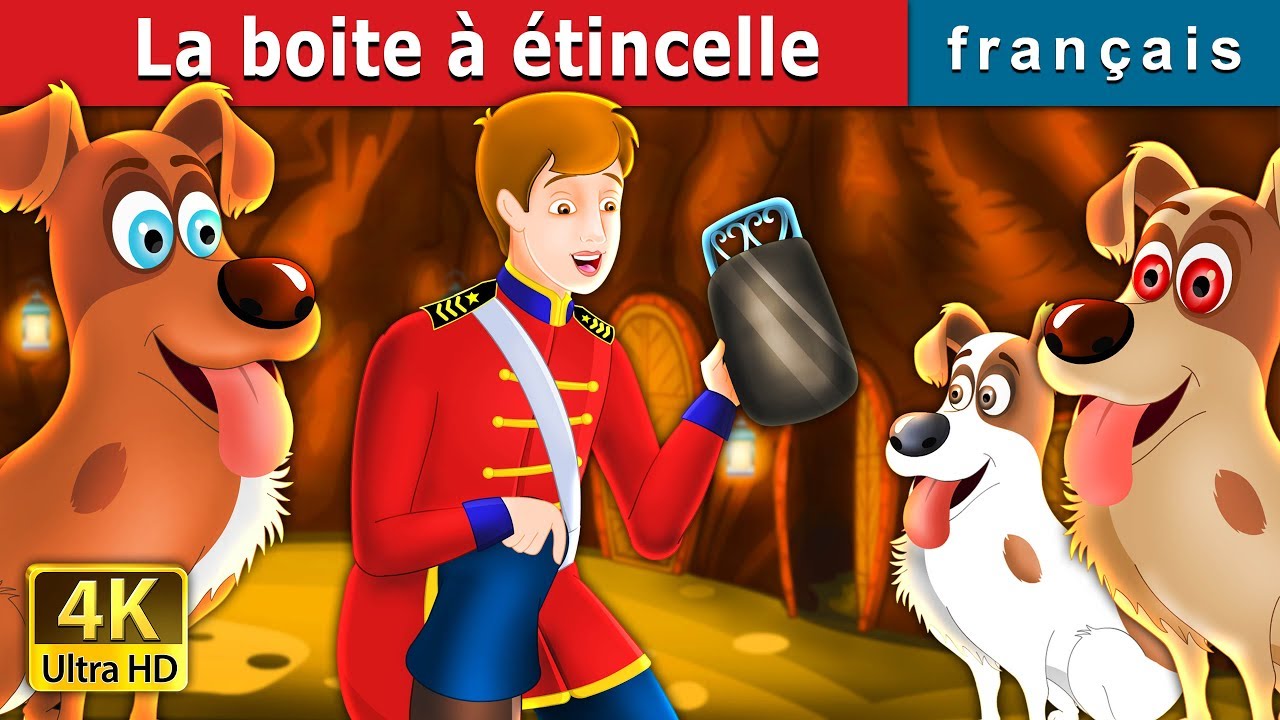 La boite à étincelle | The Tinder Box Story in French | Contes De Fées ...