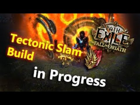 Path of Exile Tectonic Slam Build in Progress - YouTube