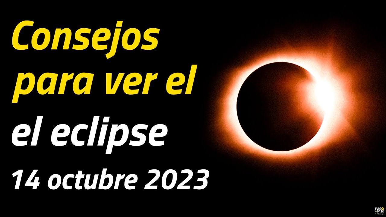 Eclipse de sol en octubre: consejos para verlo - YouTube