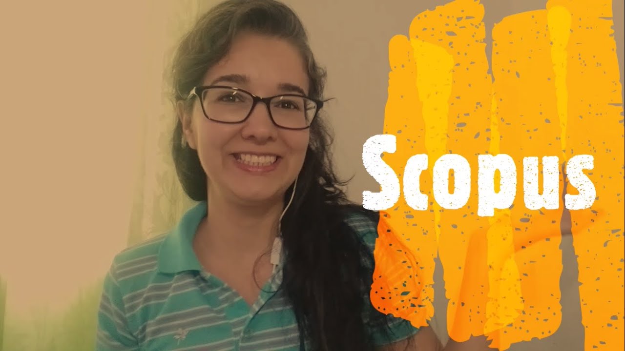 Scopus, tutorial sobre Pesquisa Acadêmica | Ariele Rodrigues - YouTube