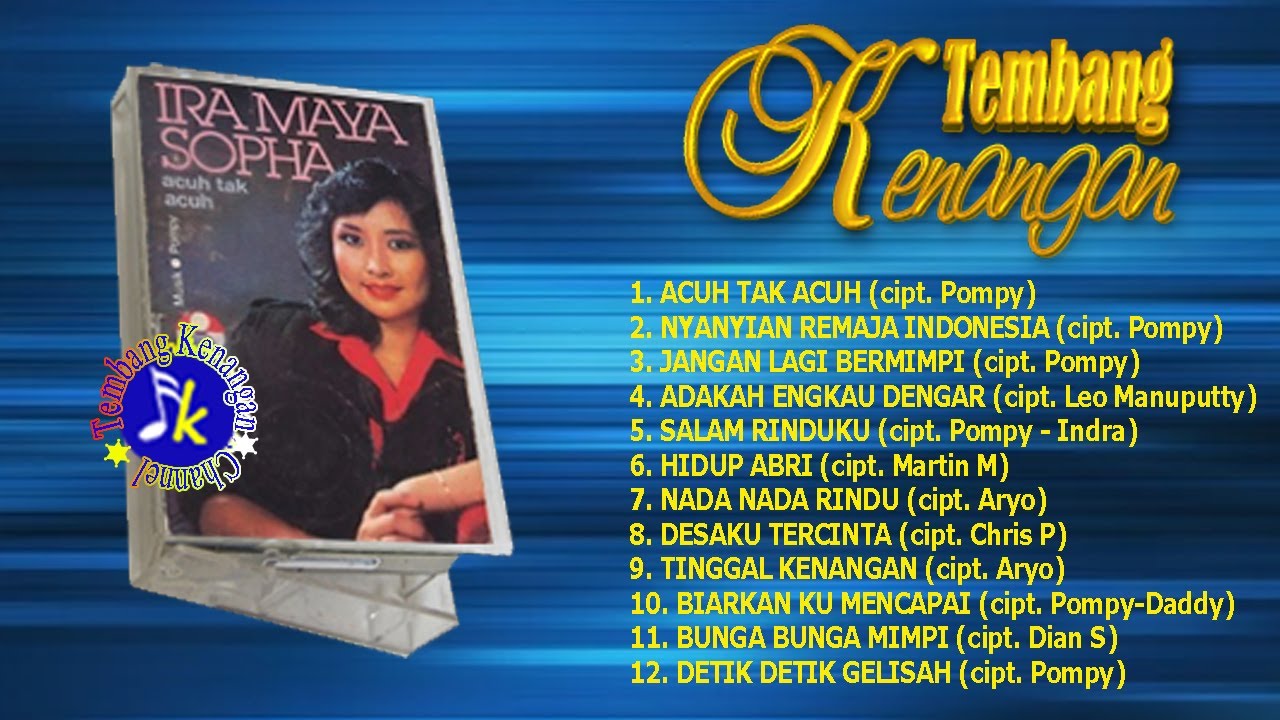 Ira Maya Sopha_Acuh Tak Acuh Full Album - YouTube