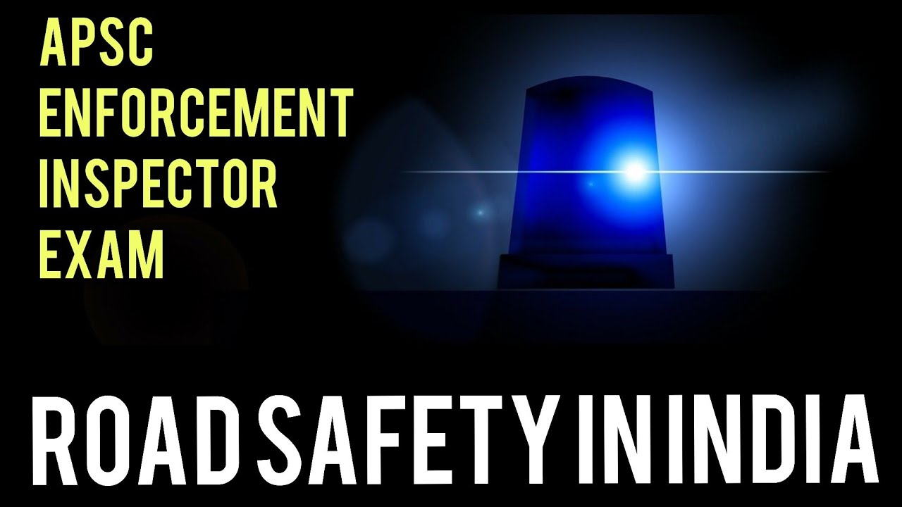 Road safety in India / APSC Enforcement Inspector Exam / part 2 - YouTube