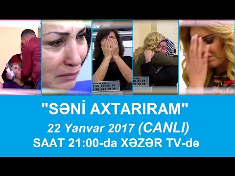 Səni axtarıram 22 yanvar / Seni axtariram 22.01.2017 Canli