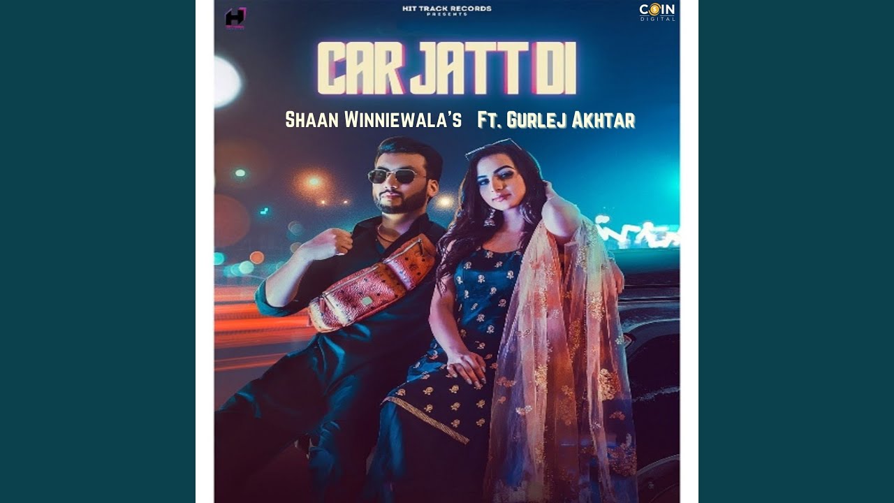 Car Jatt Di - YouTube