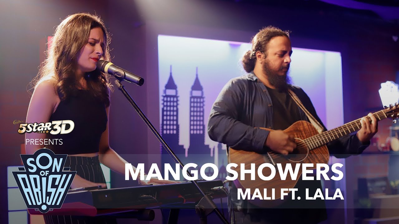 MANGO SHOWERS by MALI ft. LALA | Son Of Abish Picks - YouTube
