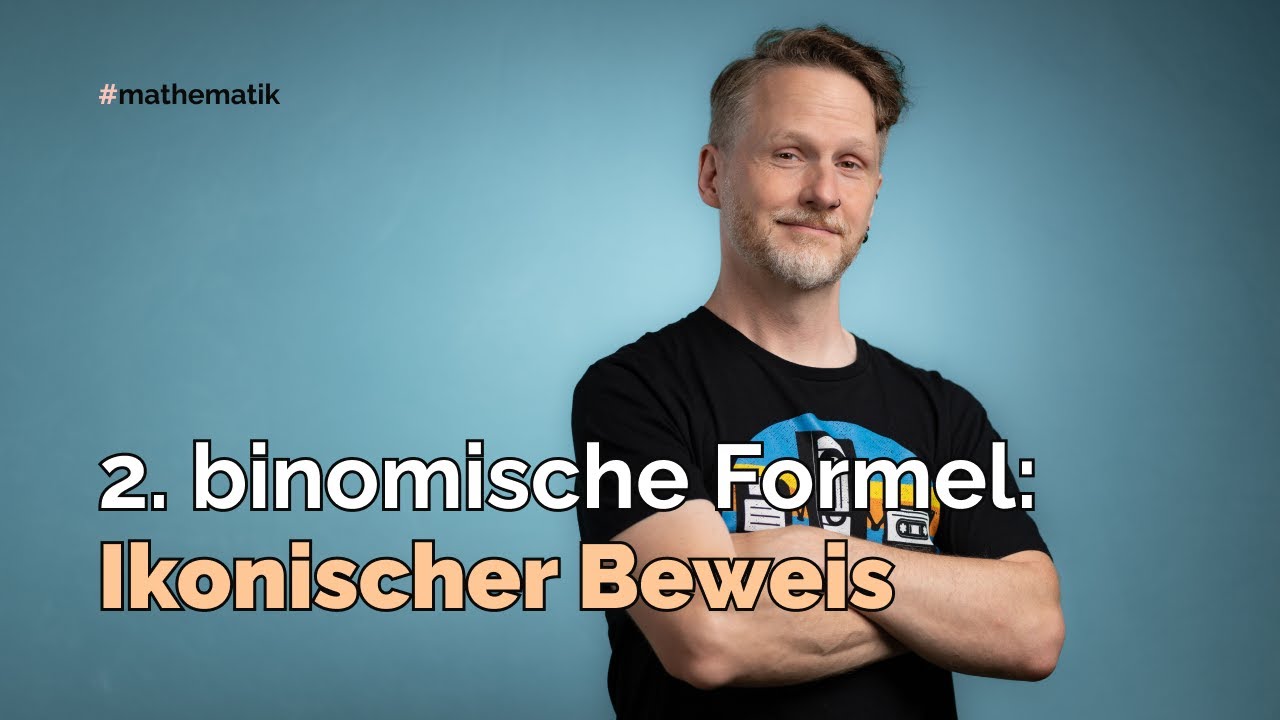 2. binomische Formel: Ikonischer Beweis - YouTube