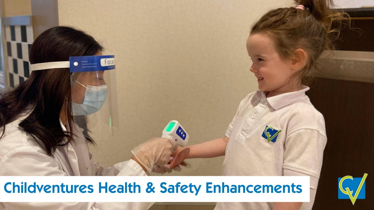 Childventures Health & Safety Enhancements - YouTube