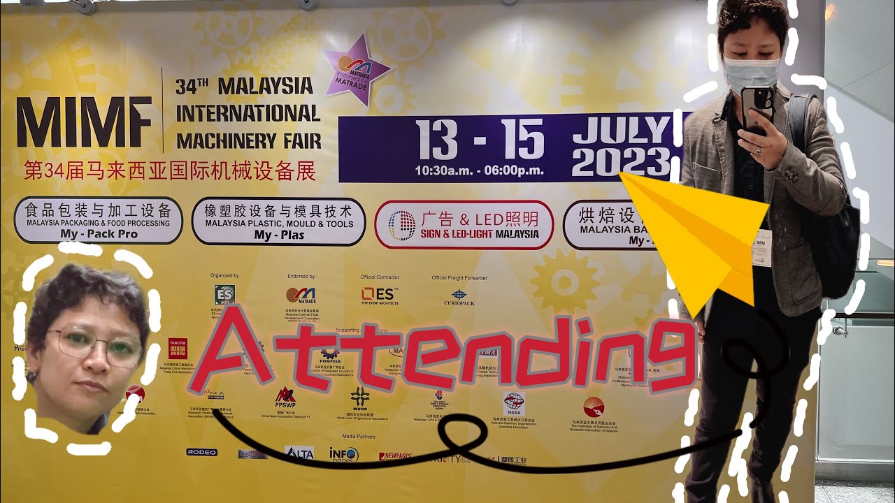 Attending MIMF 2023 @ MITEC (Malaysia International Machinery Fair) # ...