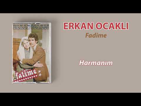 Erkan Ocaklı - Harmanım