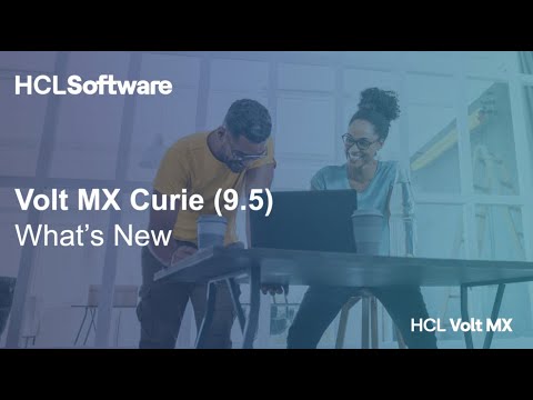 HCL Volt MX Release Part 2: v9.5 New Feature Deep Dive - YouTube