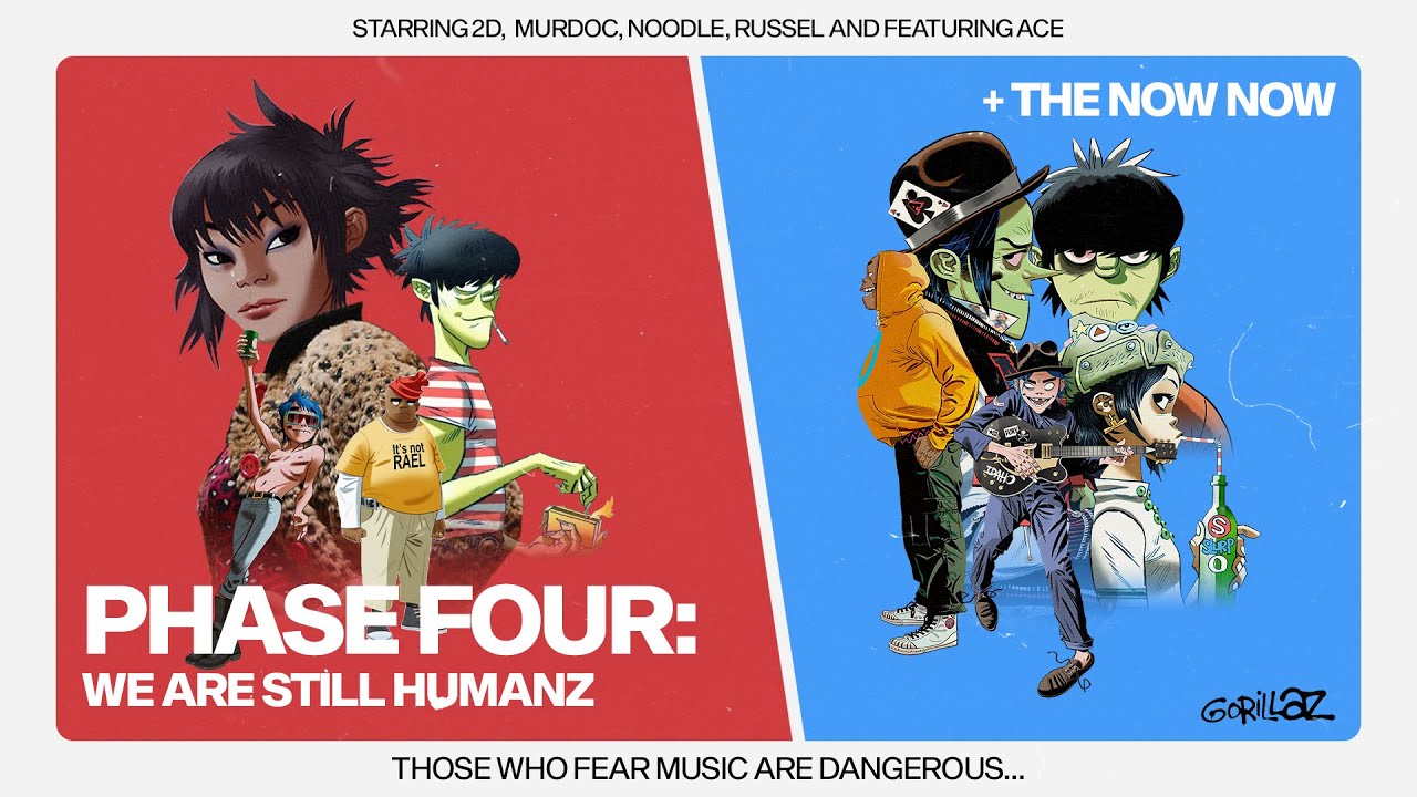 Gorillaz Phase Four: We Are Still Humanz + The Now Now - YouTube