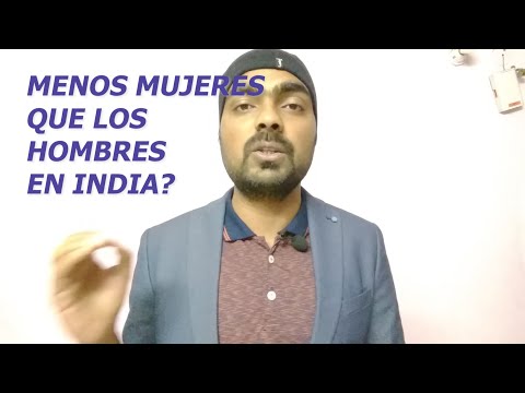 PORQUE HAY MENOS MUJERES QUE HOMBRES EN LA INDIA?