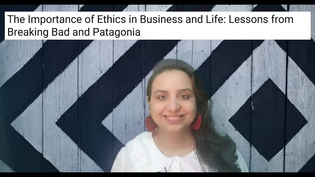 The Importance of Ethics in Business and Life: Lessons from Breaking ...