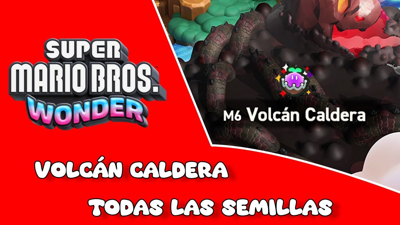Volcán Caldera (TODAS LAS SEMILLAS) || SUPER MARIO BROS. WONDER - YouTube
