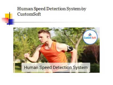 Human Speed Detection System by CustomSoft - YouTube