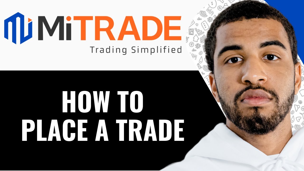 How To Place A Trade On Mitrade App - (Step By Step) - YouTube