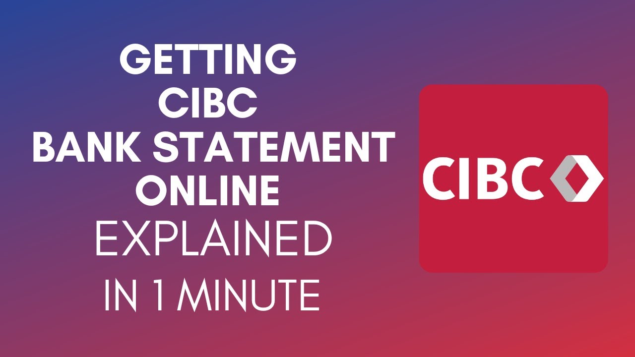 How To Get CIBC Bank Statement Online (2025) - YouTube