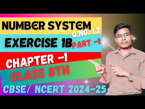 CLASS 8th Maths|| maths exercise 1B||CBSE/NCERT #brightfutureschool ...