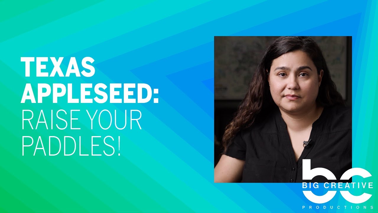 Nonprofit Video Production: Texas Appleseed--Raise Your Paddles! 2022 ...