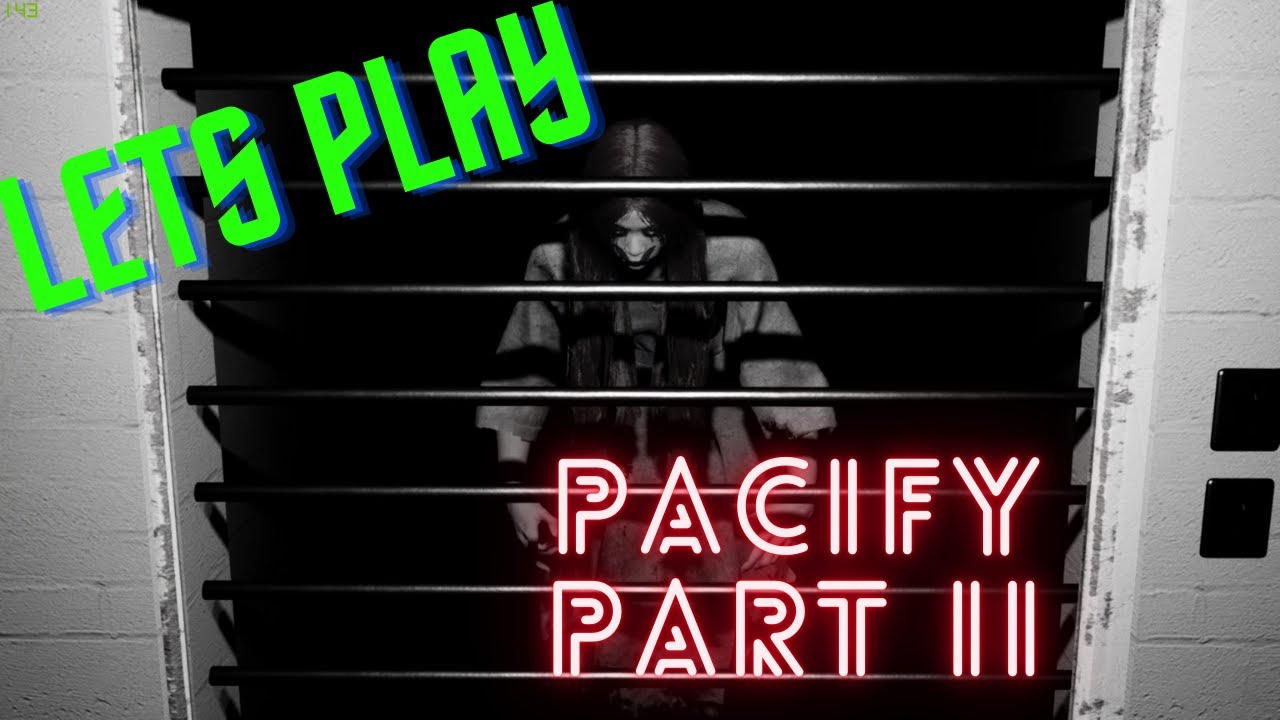 Lets play Pacify part II - YouTube