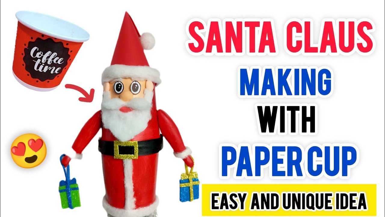 DIY Santa Claus Making with Paper Cup / How to make Santa Claus at home ...