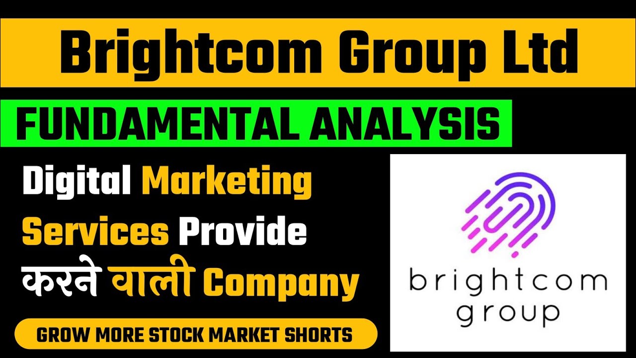 Brightcom group ltd | Digital Marketing Provide करने वाली Company - YouTube