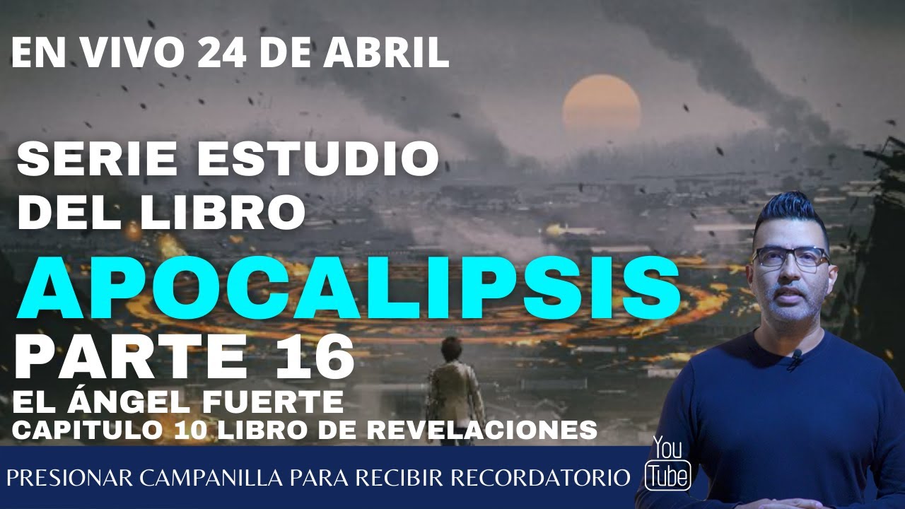 El Ángel fuerte del capitulo 10 del libro de revelaciones, continuamos ...
