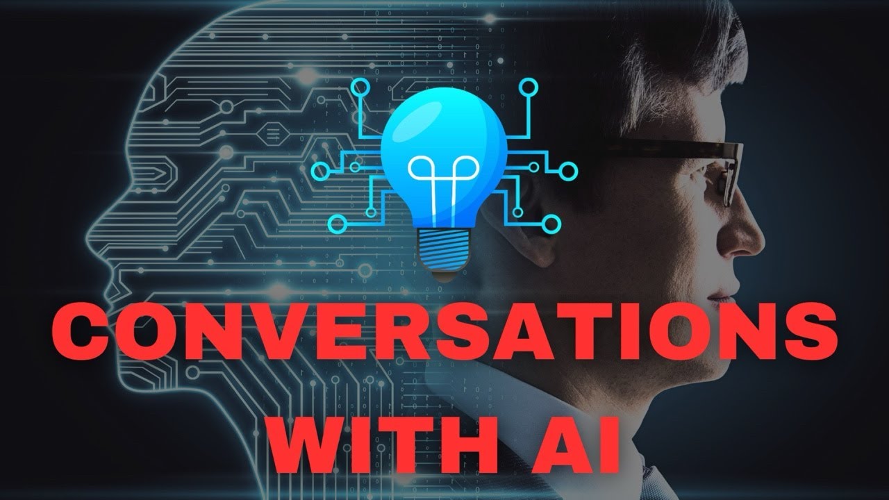 Conversations with AI - YouTube