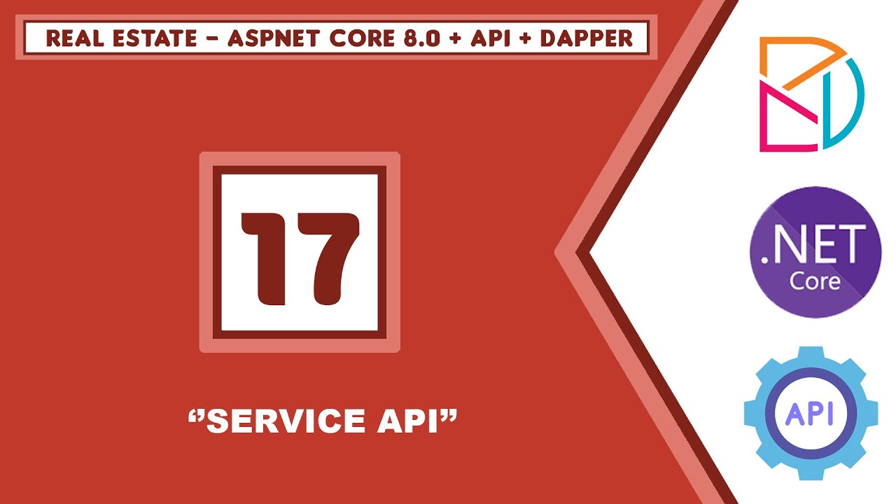 #17 Real Estate - AspNet Core 8.0 + Api + Dapper - Service Api - YouTube