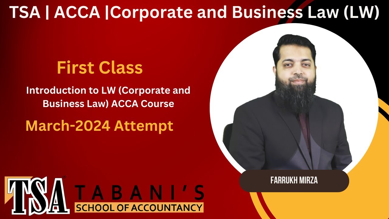 First Class | Introduction to LW (Corporate and Business Law) | March ...