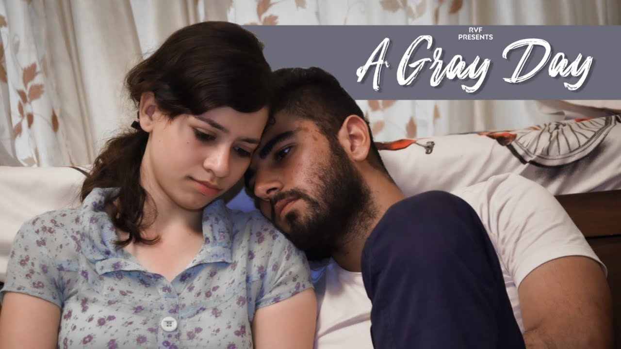 A GRAY DAY - SHORT FILM | RVF - YouTube