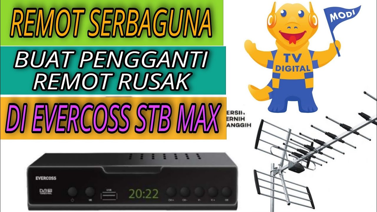 Remot Serbaguna yang Cocok Di STB EVERCOSS MAX Buat Menggantikan Remot ...