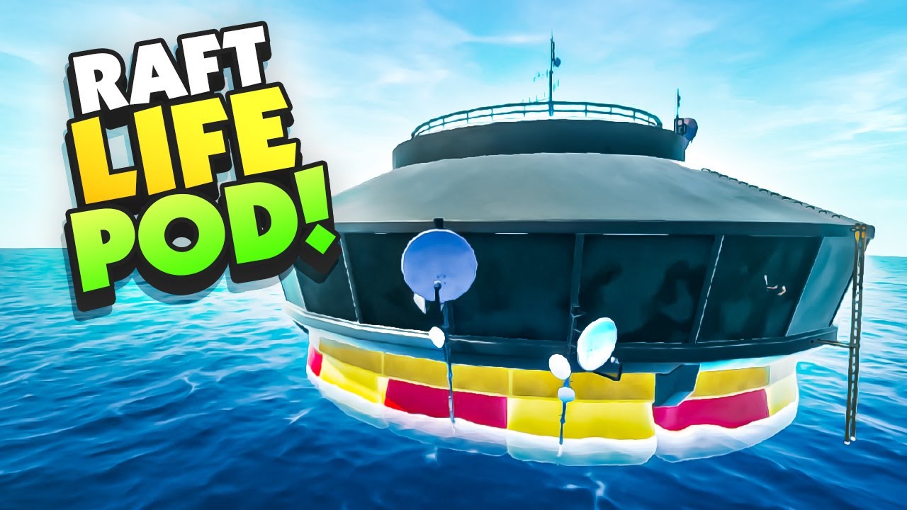 Will this LIFE POD Save the HUMAN RACE!? - Raft Chapter 2 - YouTube