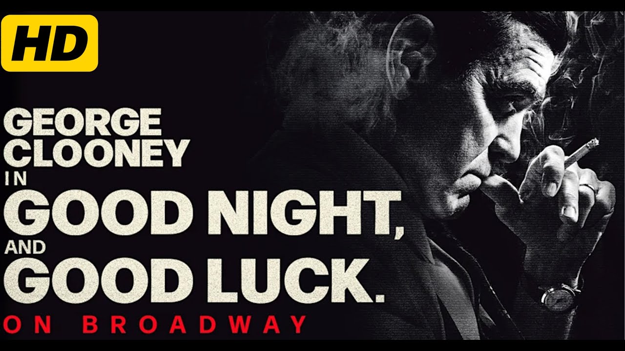 Good Night and Good Luck (2005 |David Strathairn, George Clooney ...