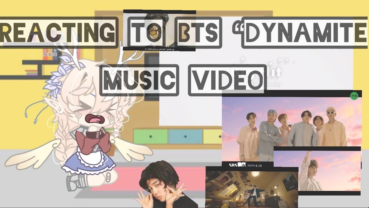 || REACTING TO BTS DYNAMITE MUSIC VIDEO|| GACHA CLUB - YouTube