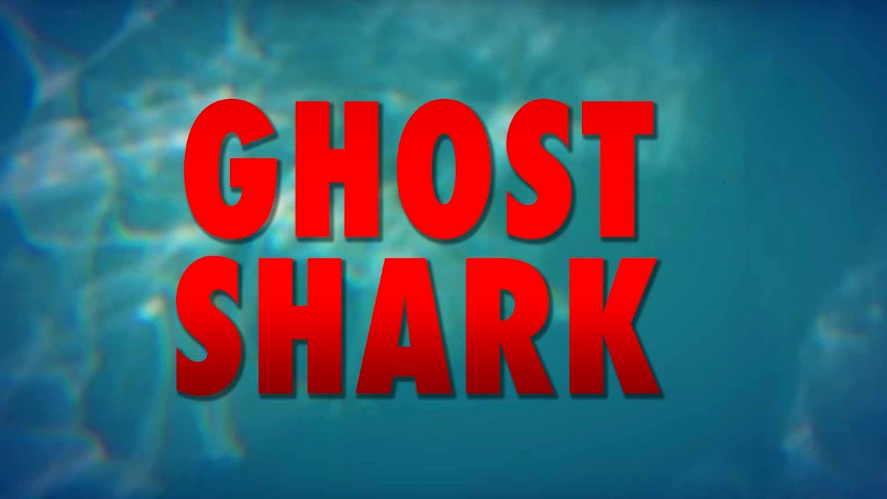 Ghost Shark (2014) - YouTube