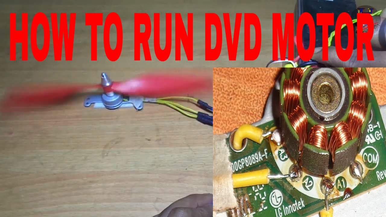 HOW TO RUN DVD MOTOR [BLDC MOTOR] 😀😀😀😀😀😀😀 - YouTube