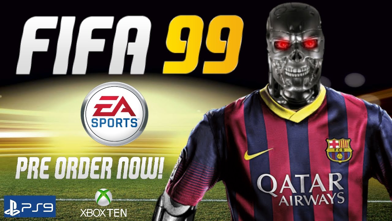 FIFA 2099 PRE ORDER NOW!!!!!!! - YouTube