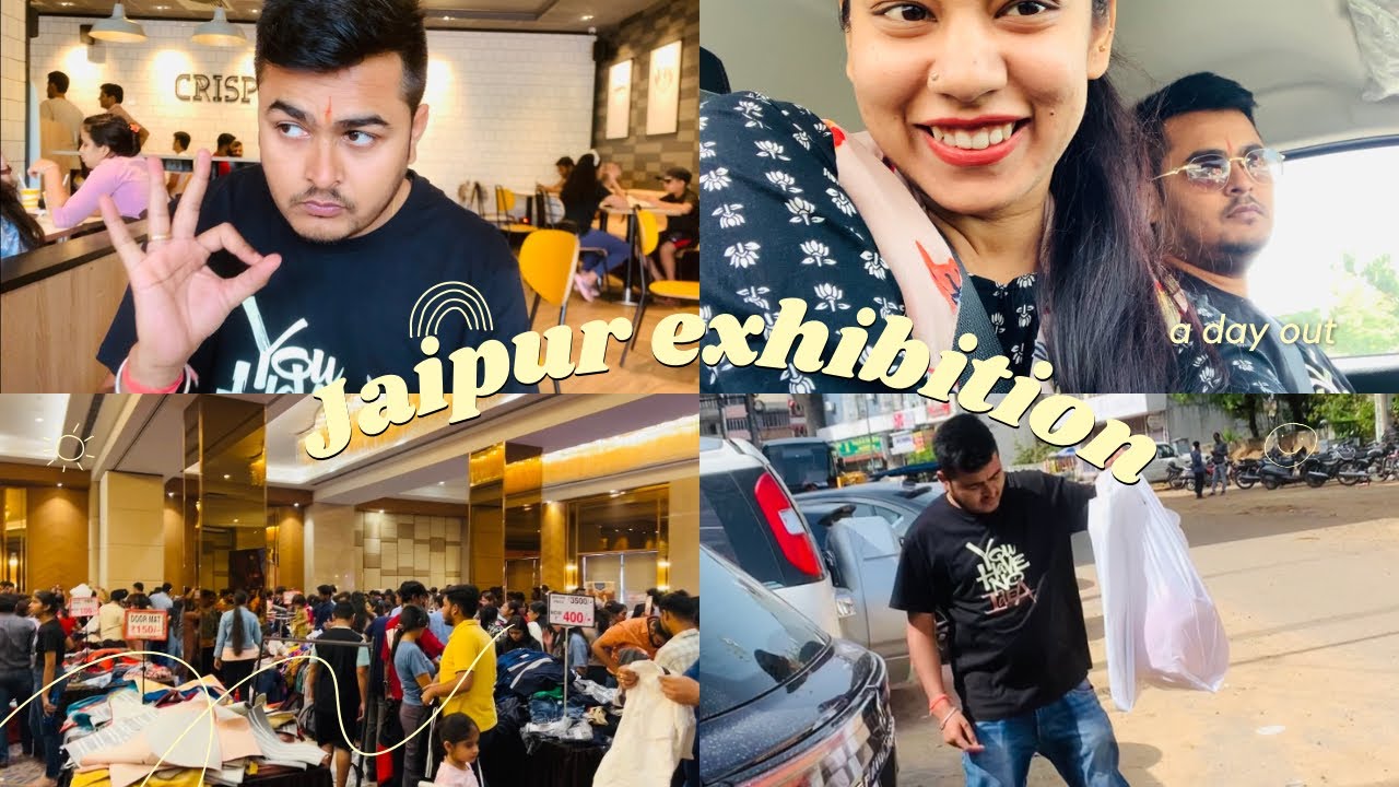 Shopping at Jaipur exhibition ️ A day out. What all we shopped & what ...