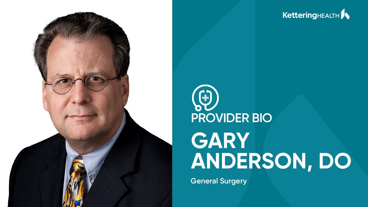 Gary Anderson, DO | General Surgeon - YouTube