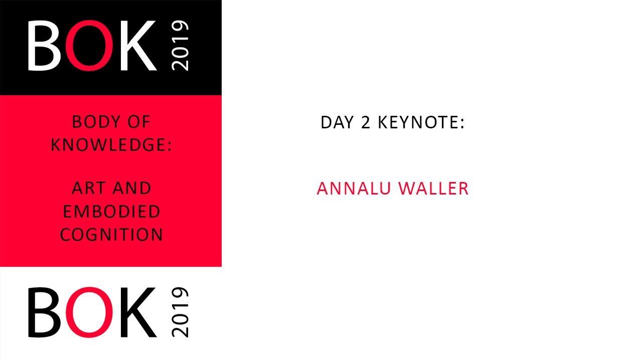 BoK 2019 Day 2.5: Keynote Annalu Waller - YouTube