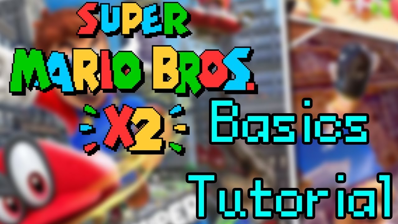 Super Mario Bros. X2 - Basics Tutorial - YouTube
