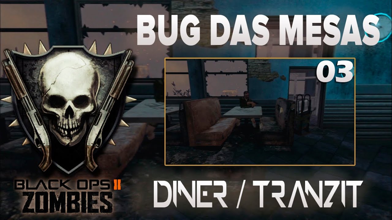 COD BO2 - ZOMBIES - Bug das mesas - Tranzit/Diner (Funcionando) - YouTube