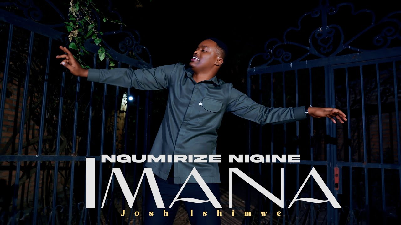 NGUMIRIZE NIGINE IMANA | Josh Ishimwe (Gakondo style) - YouTube