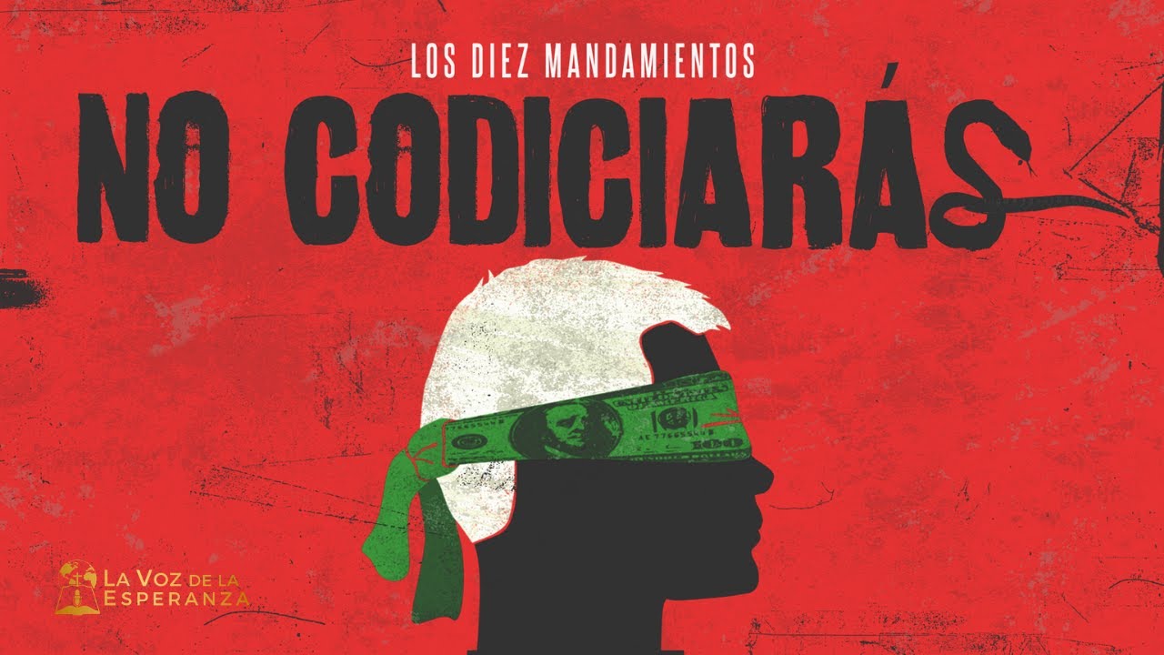 Los diez mandamientos: No codiciaras | Tema especial de sábado - YouTube