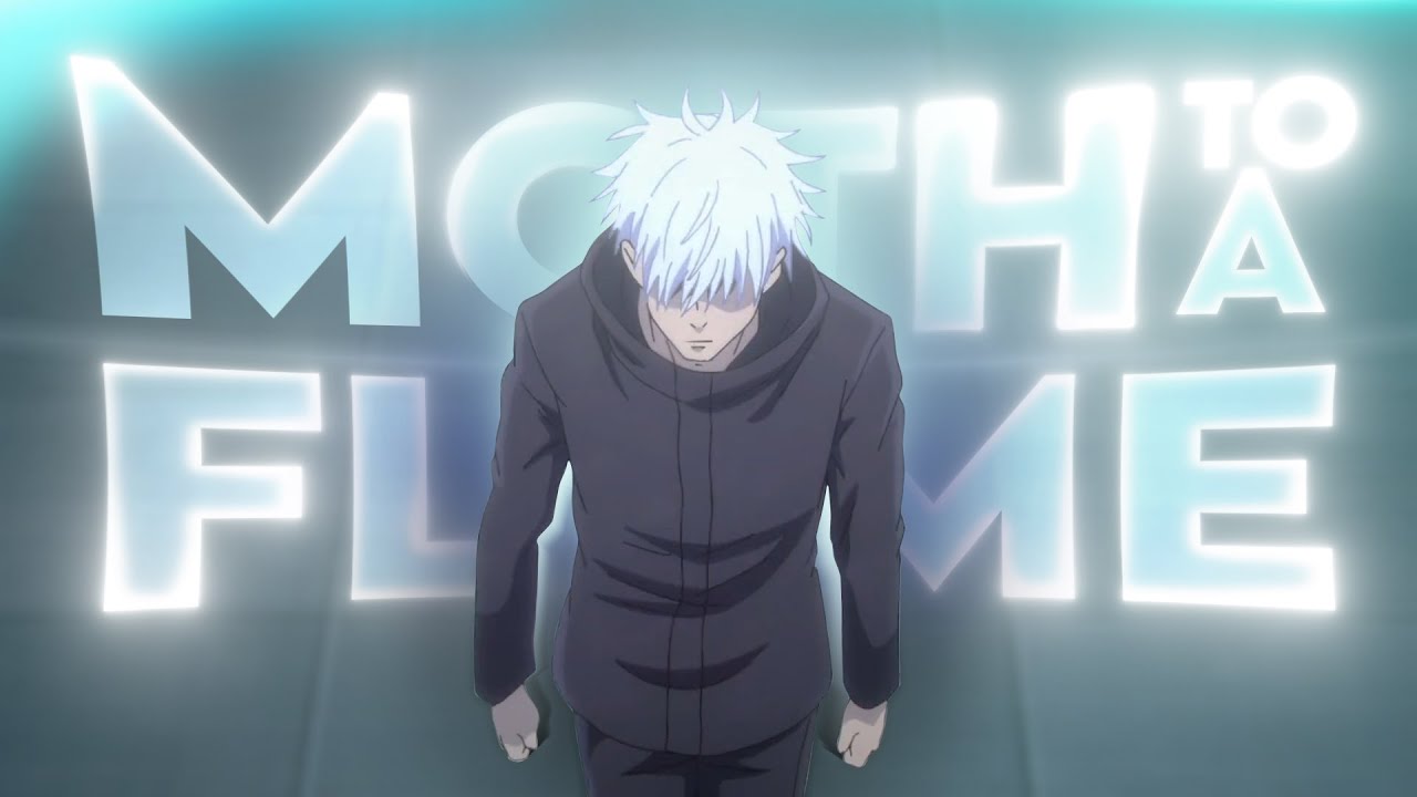 Gojo Satoru - Moth To A Flame [Edit/AMV]! - YouTube